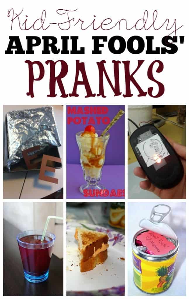 April Fools' Day Pranks - Kid Friendly | This Girl's Life Blog