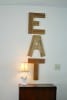 DIY EAT Sign | Today's Creative Ideas