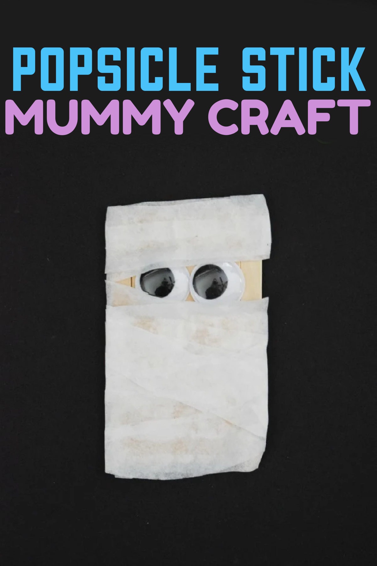 Popsicle Stick Mummy | Halloween Craft for Kids
