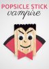 Popsicle Stick Vampire Craft for Kids | Today's Creative
