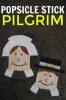 Popsicle Stick Pilgrim | Male & Female | Today's Creative Ideas