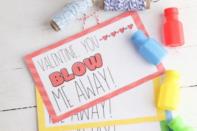 “You 'Blow' Me Away” Bubble Valentine Printable | Today's Creative Ideas