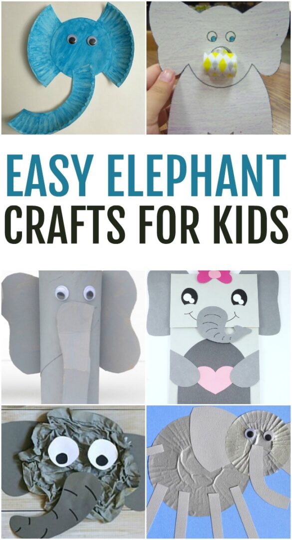 10+ Excellent Elephant Crafts for Kids to Make