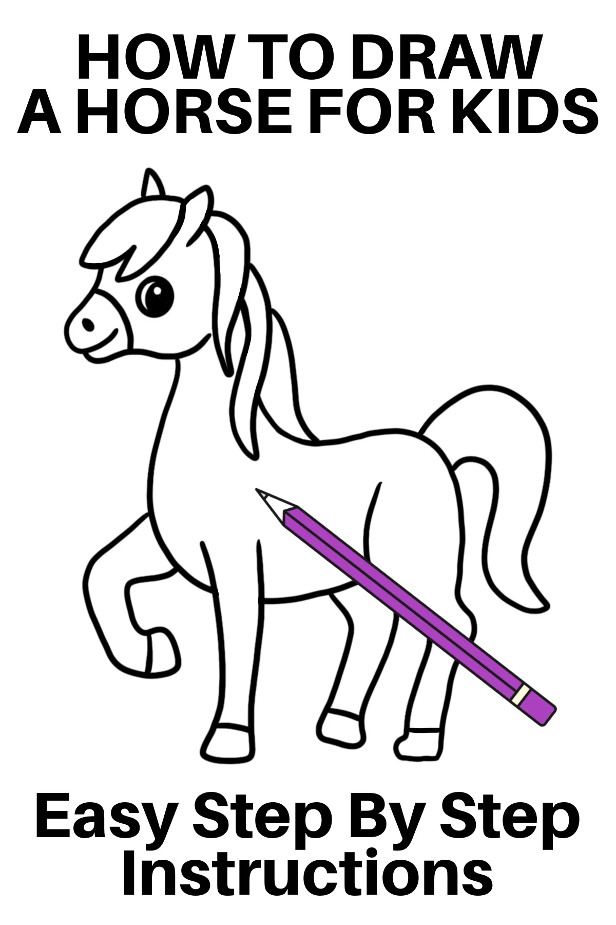 How To Draw A Horse Easy Step By Step Tutorial
