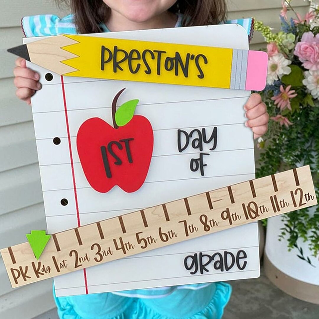 10 Best First Day of School Signs | Today's Creative Ideas