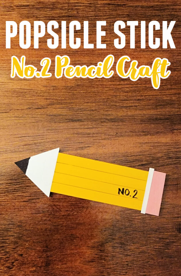 Popsicle Stick Pencil Craft | Today's Creative Ideas