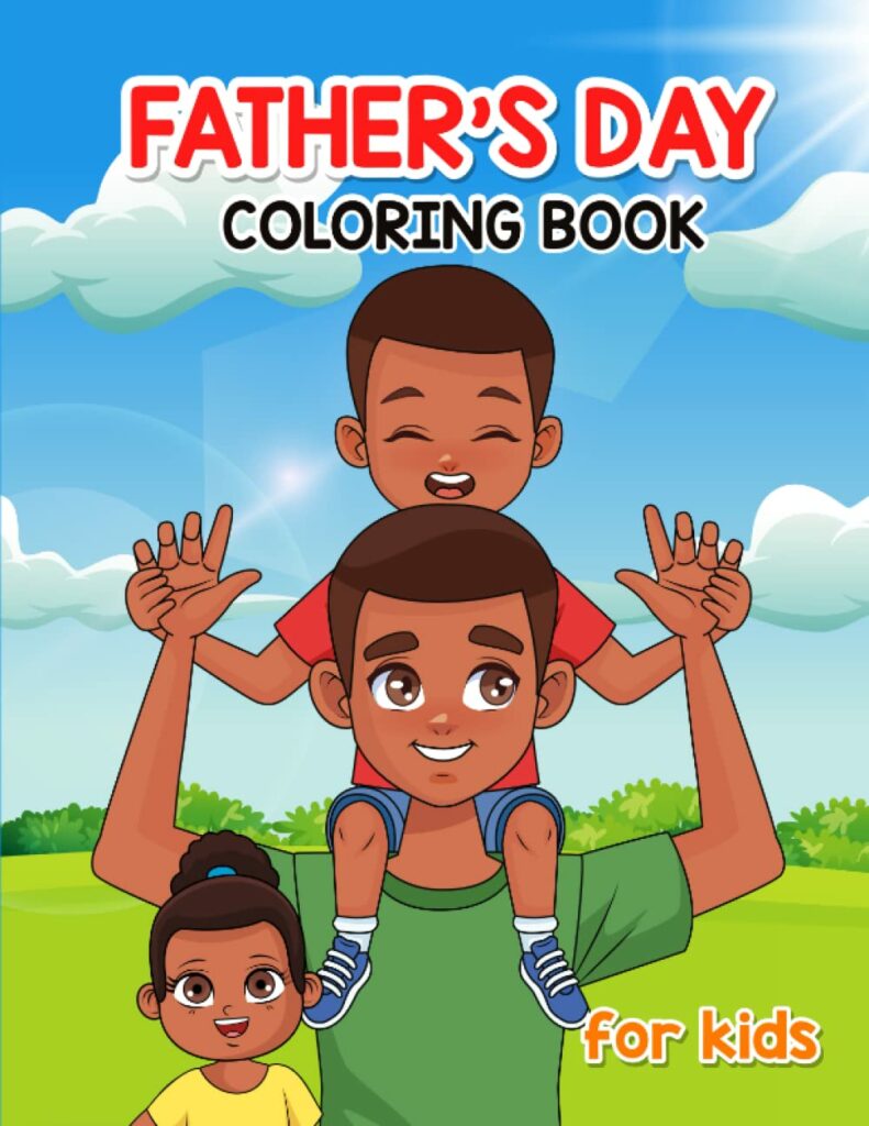 45+ Printable Father's Day Coloring Pages for Kids