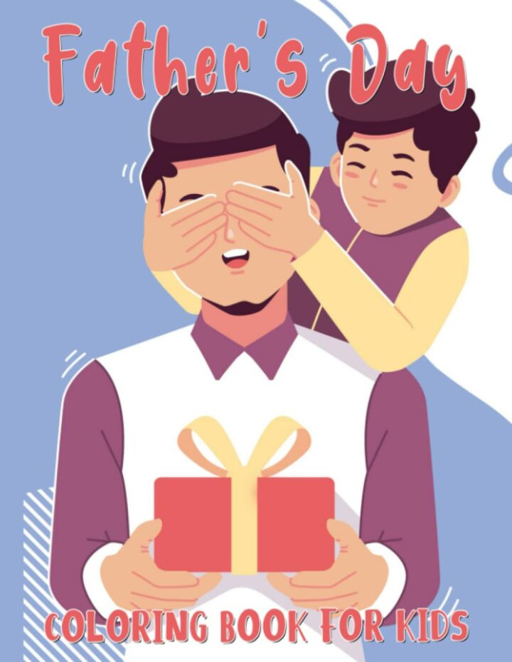 45+ Printable Father's Day Coloring Pages for Kids